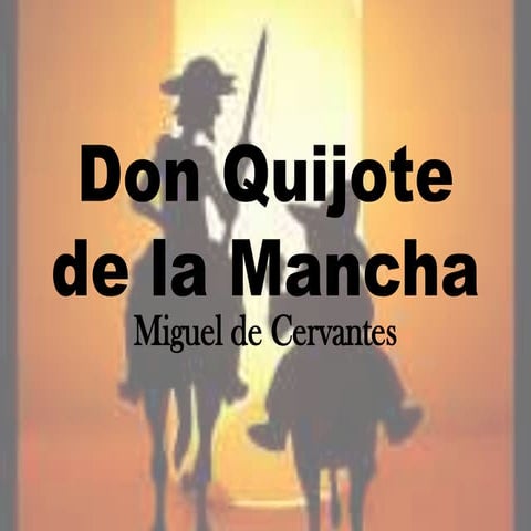 DON MIGUEL DE CERVANTES | PPTX