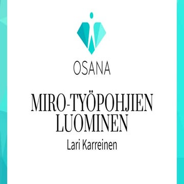 Miro-työpohjien luominen ja osallistujien ohjaus.pdf