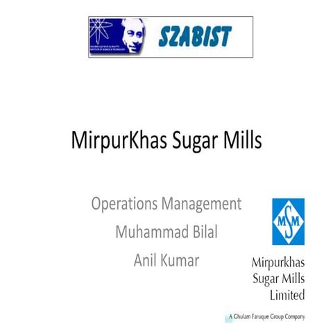 MirpurKhas Sugar Mills | PPTX