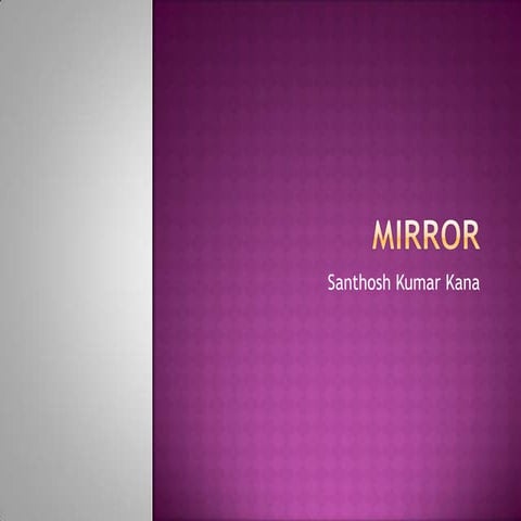 Mirror | PPT