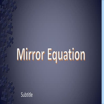 Mirror equation | PPTX