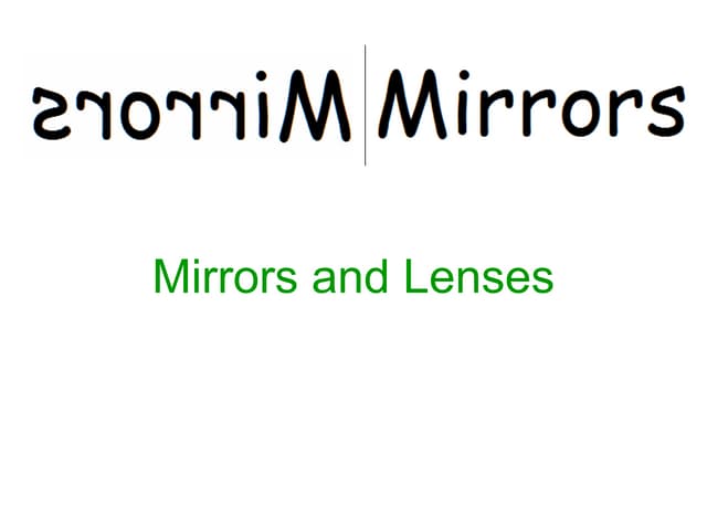 Uses-of-Mirrors-and-Lenses.pptx