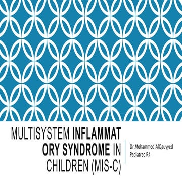 Multisystem inflammatory syndrome in children (MIS-C) in COVID19 | PPTX