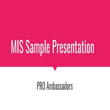 Mis sample-presentation1 | PPT