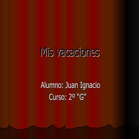 Mis Vacaciones | PPT