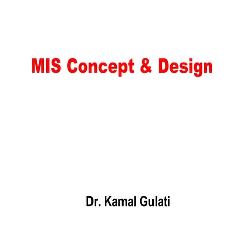 MIS Concept & Design | PPT