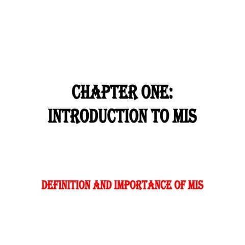 Management Information System Chapter One | PPT