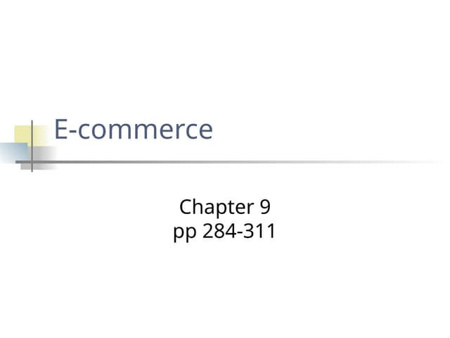 Chapter 9 e-commerce systems | PPTX