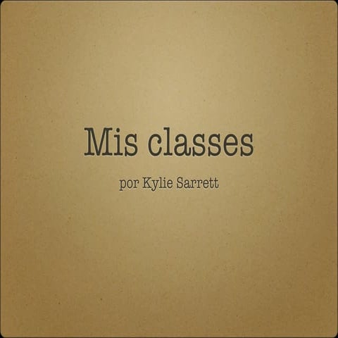Mis classes spanish keynote | KEY
