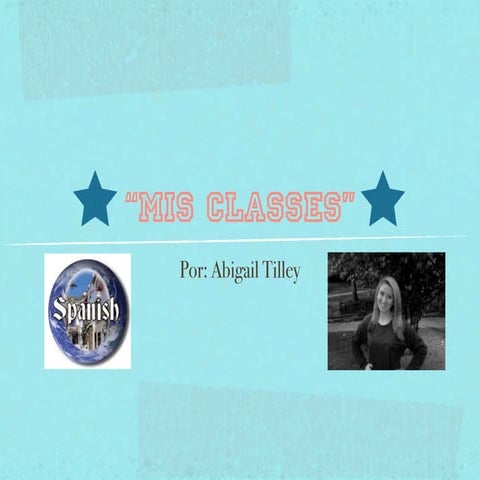 Mis classes spanish keynote | KEY