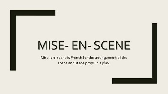 Mise en-scene | PPTX