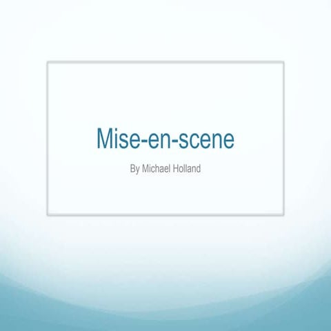 Mise en-scene LO1 | PPTX