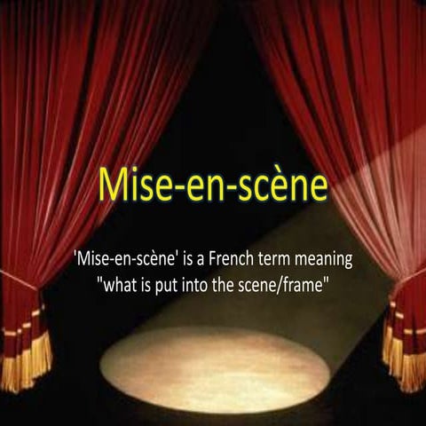 Mise-en-scène | PPT