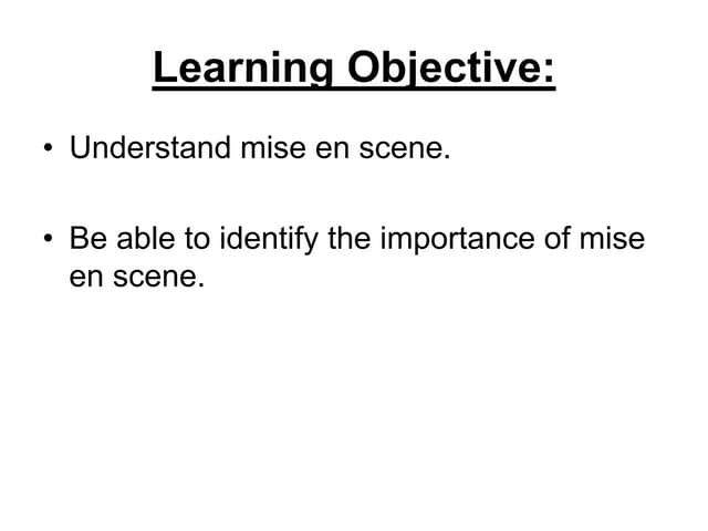 Mise-en-scene introduction and study guide | PDF
