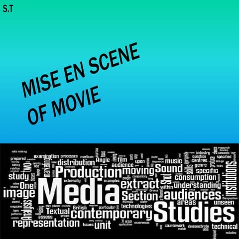 Mise en scene of a movie | PPTX