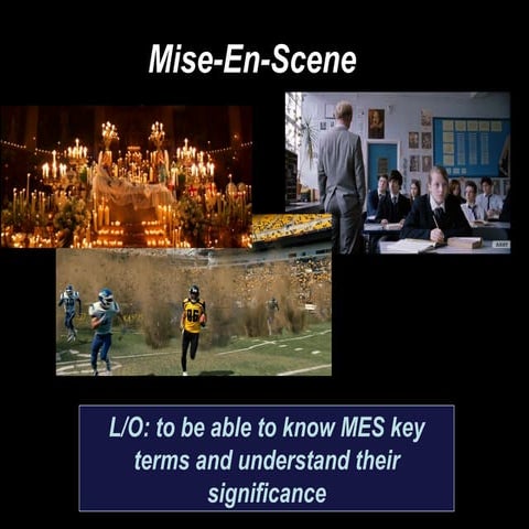 Mise en scene | PPT
