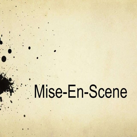 mise en-scene | PPT