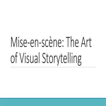 Mise en Scene and Components in Film Studies.pptx