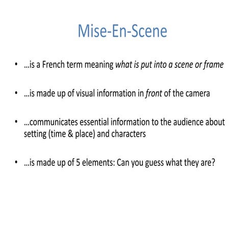 Film Language - Mise en Scene | PPTX