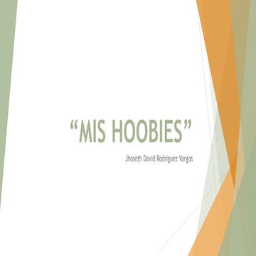 Mis Hobbies por Joseth David Rodriguez Vargas.pptx