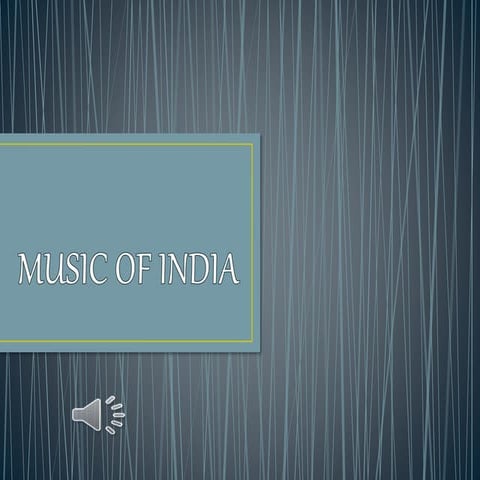 MUSIC OF INDIA.pptx
