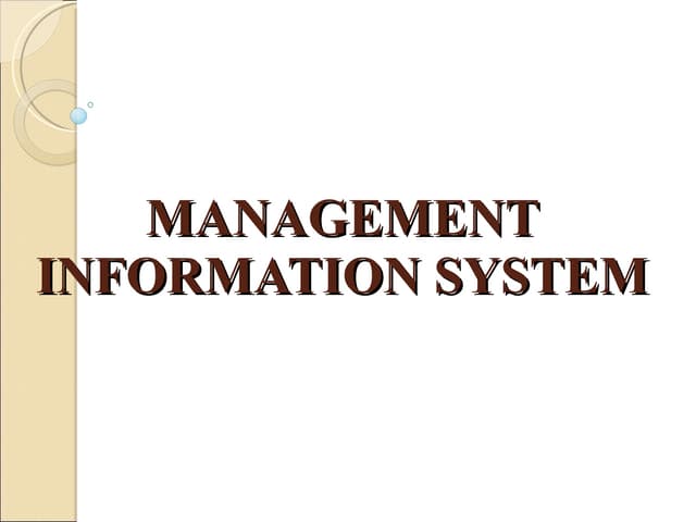 Management Information System | PPSX