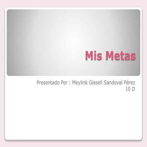 Mis metas | PPTX