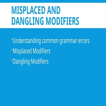 Misplaced_and_Dangling_Modifiers_Presentation.pptx