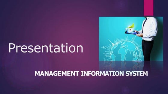 Presentation on management information system | PPT
