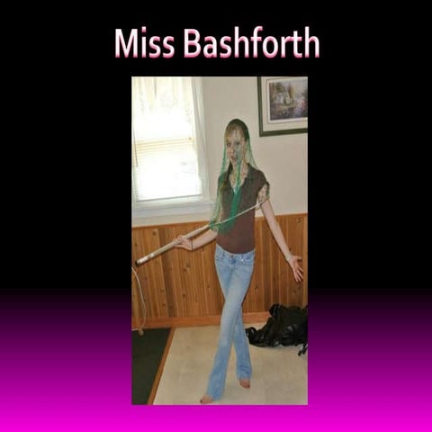 Miss bashforth | PPTX
