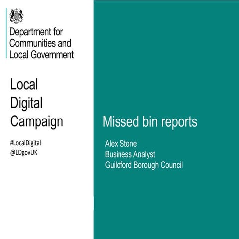 Missed bin reports | Alex Stone | November 2014 | PPTX