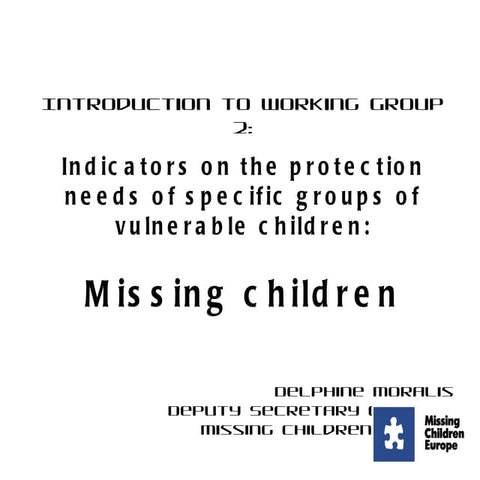 Missing Children Europe - Indicators | PPT