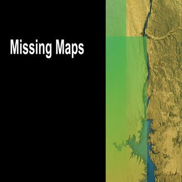 Missing maps pp | PPT