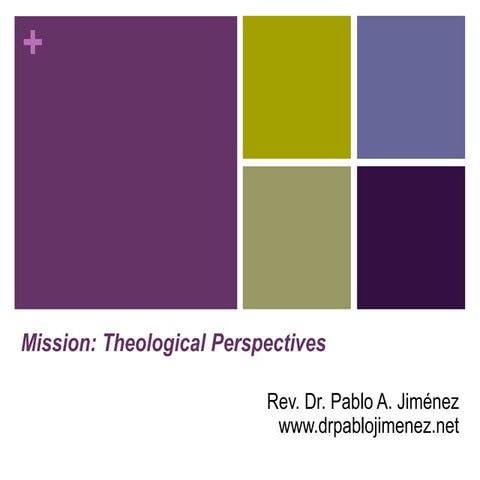 Mission: Theological Perspectives | PPTX