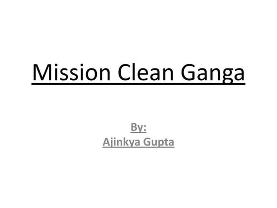 Clean India Mission (Swachh Bharat Abhiyan) | PPTX