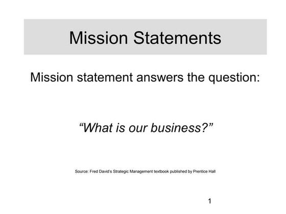 Strategy formulation: Vision, Mission and Purpose | PPT