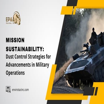 Dust Control Strategies for Advancements in Military Operations | PPT