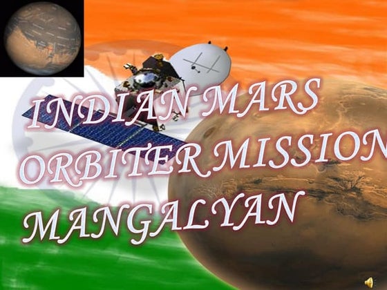 MARS ORBITER MISSION (MOM) (MANGALYAN) | PPTX