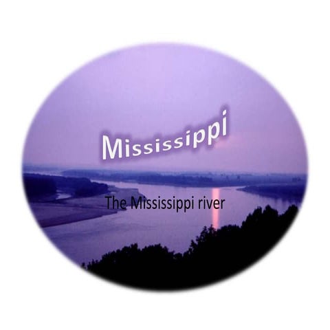 Genesis mississippi river | PPT