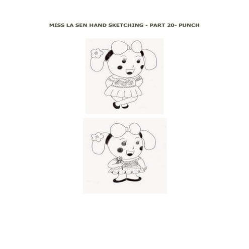 Miss la sen hand sketching part 20- punch | DOCX
