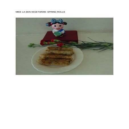Miss la sen vegetarian spring rolls | DOCX