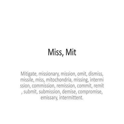 Miss, mit | PPTX