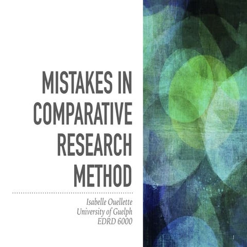 Mistakes in comparative research method | PPT