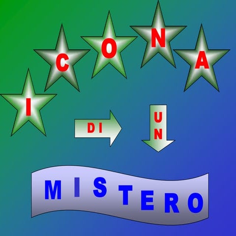 Icona di un mistero | PPT