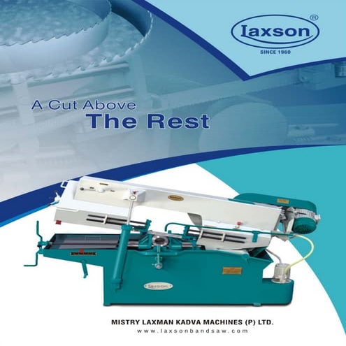 Laxman Kadva & Sons Pvt Ltd., Surendranagar, Bandsaw Machines | PDF