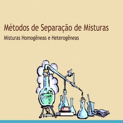 Separação de misturas. | PPTX
