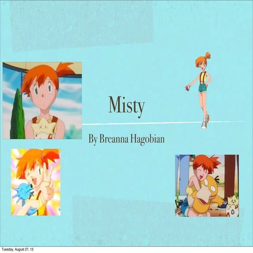 Misty | PPT