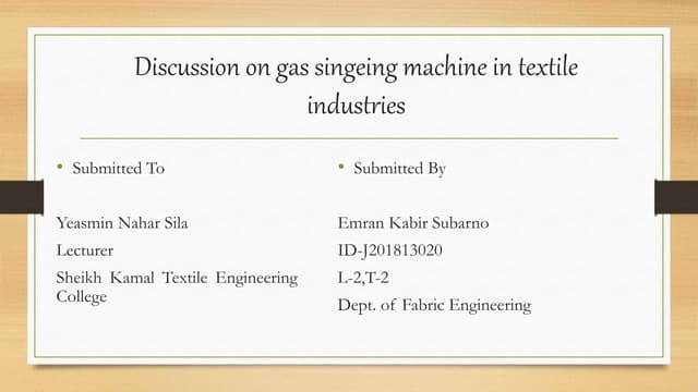Presentation on Textile Singeing | PPTX