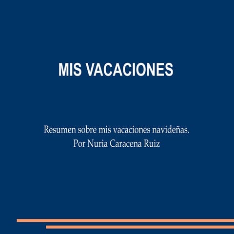 Mis Vacaciones | PPT