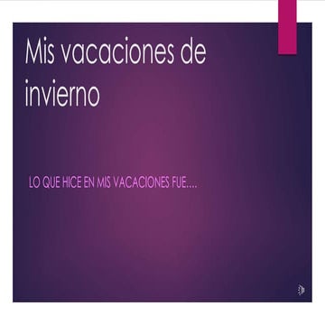 Mis vacaciones de invierno | PPTX